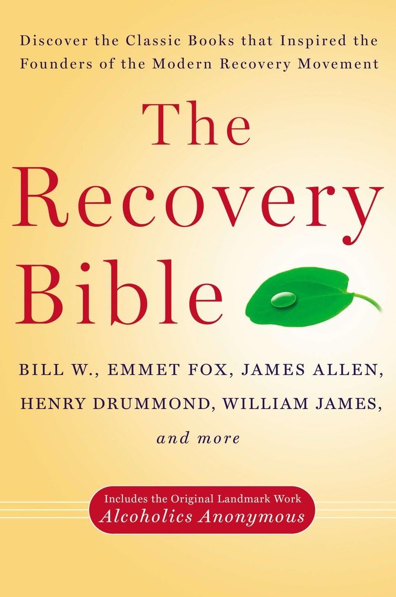 AA: Recovery Bible: Discover the Classic Books That Inspired the Found