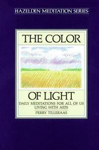 Color of Light: Daily Meditations For Living With Aids